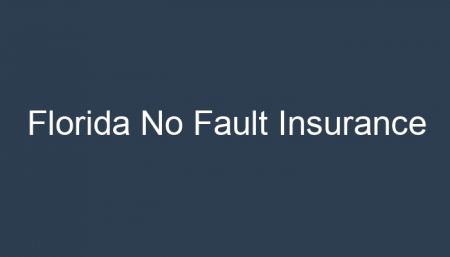 Florida No Fault Insurance